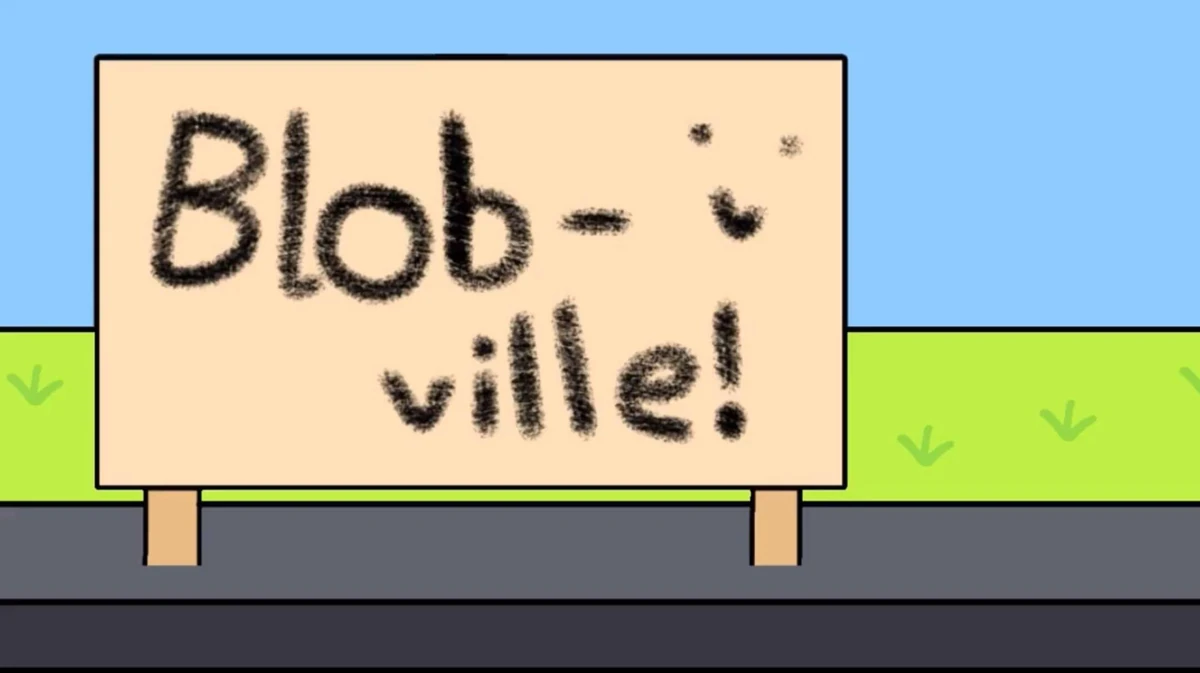 Blob-Ville! | Limon n' pals Wiki | Fandom