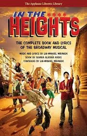 In The Heights-The Complete Book And Lyrics Of The Broadway Musical ...