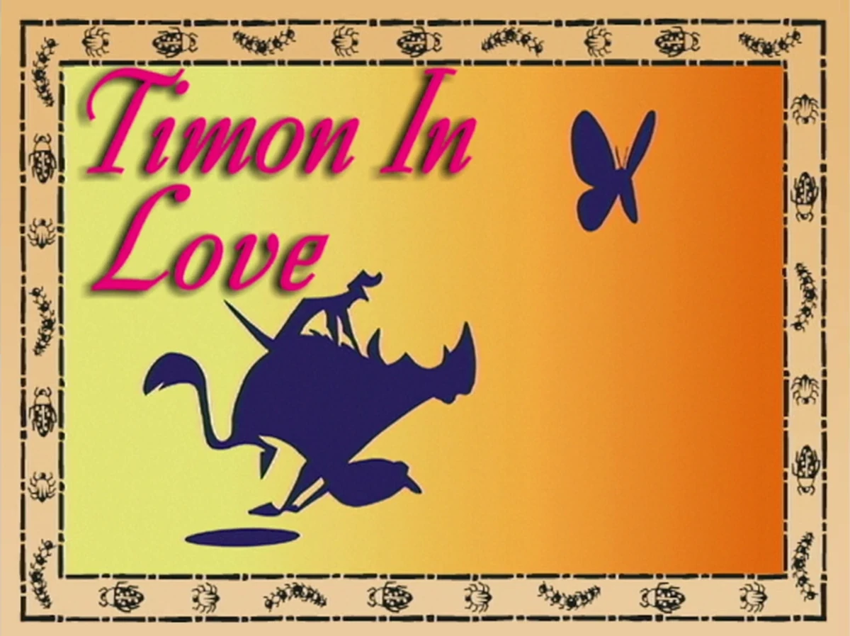 Timon in Love/Gallery | The Lion King Wiki | Fandom