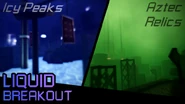 Liquid Breakout | Liquid Breakout Wiki | Fandom