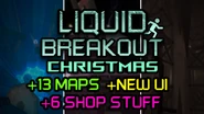 Liquid Breakout | Liquid Breakout Wiki | Fandom