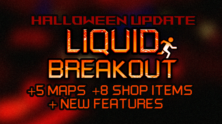 Liquid Breakout Liquid Breakout Wiki Fandom