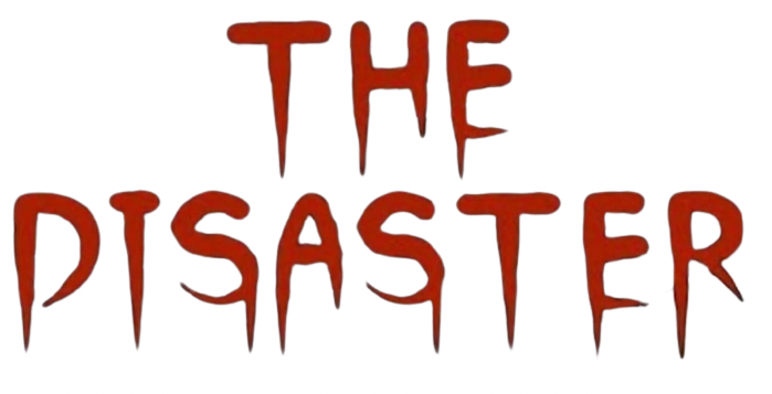 The Disaster | List of Deaths Wiki | Fandom