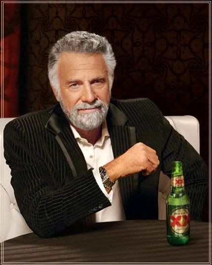 Most interesting man in the world | LiteracyMemes Wiki | Fandom