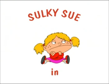 Sulky Sue | Little Monsters (CBBC on Choice) Wiki | Fandom