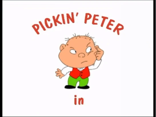 Pickin' Peter | Little Monsters (CBBC on Choice) Wiki | Fandom