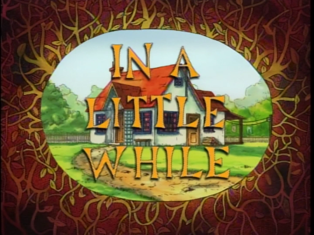 In a Little While | Little Bear Wiki | Fandom