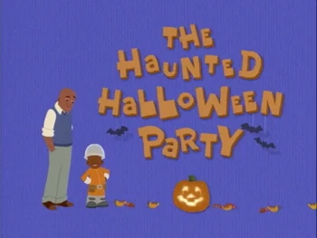 The Haunted Halloween Party | Little Bill Wiki | Fandom