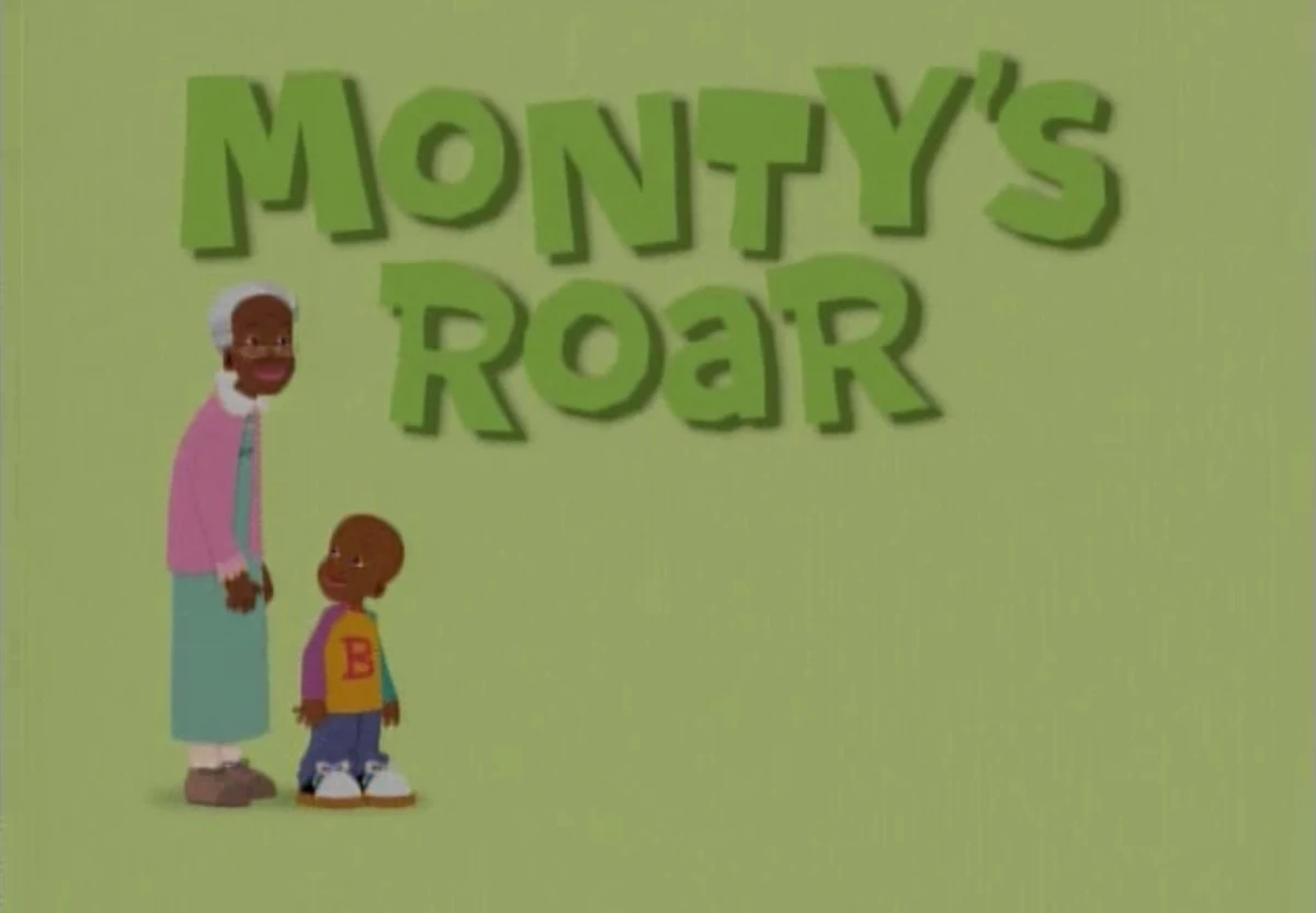 Monty's Roar | Little Bill Wiki | Fandom