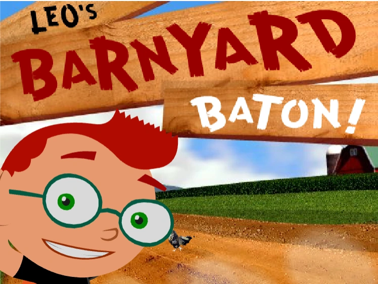 Leo's Barnyard Baton | Little Einsteins Wiki | Fandom