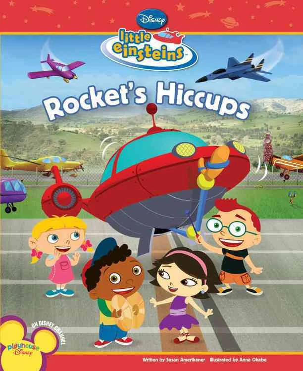 Rocket's Hiccups | Little Einsteins Wiki | Fandom
