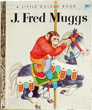 J, Fred Muggs | Little Golden Books Wiki | Fandom