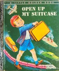 Open Up My Suitcase | Little Golden Books Wiki | Fandom