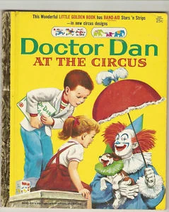 Doctor Dan at the Circus | Little Golden Books Wiki | Fandom