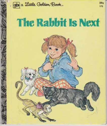 The Rabbit Is Next | Little Golden Books Wiki | Fandom