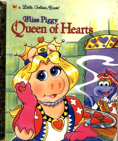 Miss Piggy, Queen of Hearts | Little Golden Books Wiki | Fandom