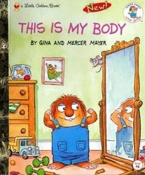This Is My Body | Little Golden Books Wiki | Fandom