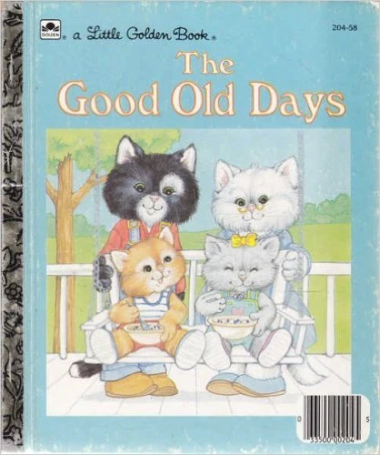 The Good Old Days | Little Golden Books Wiki | Fandom