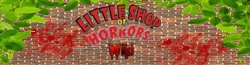 Little Shop | Little Shop of Horrors Wiki | Fandom