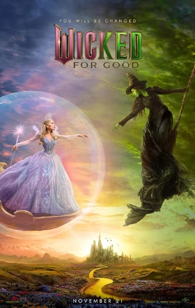 Wicked: For Good (2025) | Live Action Wiki | Fandom