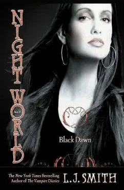 Black Dawn | L. J. Smith Wiki | Fandom