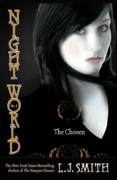The Chosen | L. J. Smith Wiki | Fandom