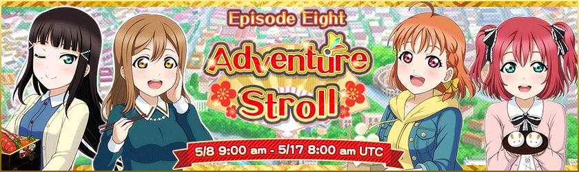 Adventure Stroll Episode 8 | Love Live! School Idol Festival Wiki | Fandom