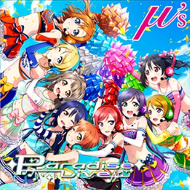 Paradise Live | Wikia LLSIF | Fandom