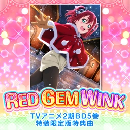 RED GEM WINK | Love Live! School Idol Festival Wiki | Fandom