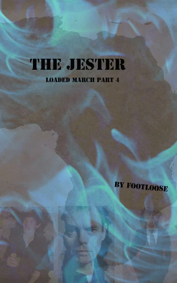 The Jester | Loaded March Wiki | Fandom