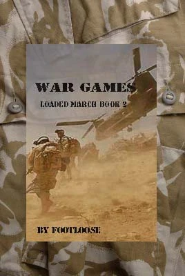 War Games | Loaded March Wiki | Fandom
