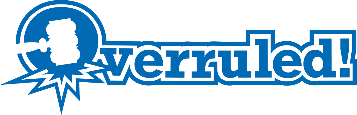 Overruled! | Logo Timeline Wiki | Fandom