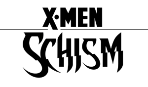 X-Men: Schism | LOGO Comics Wiki | Fandom