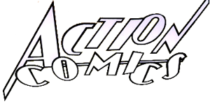 Action Comics | LOGO Comics Wiki | Fandom