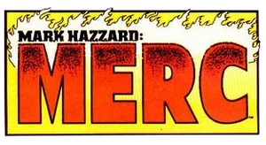 Mark Hazzard: Merc | LOGO Comics Wiki | Fandom
