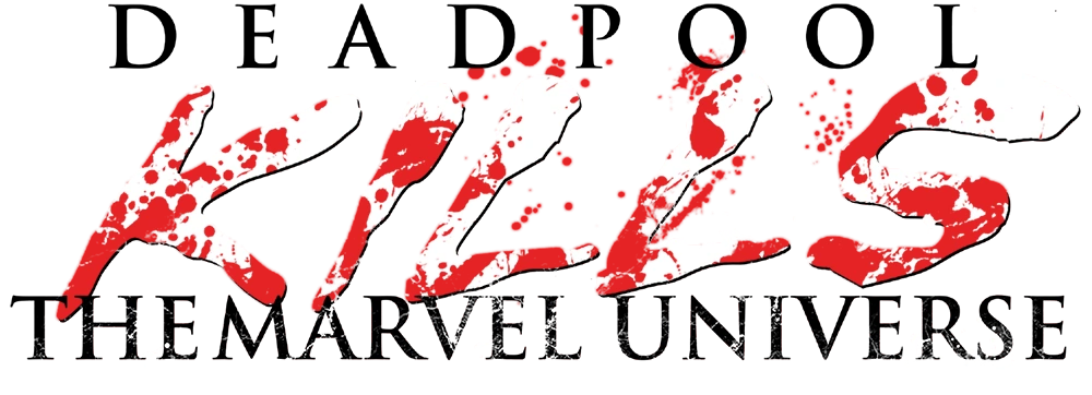 Deadpool Killogy | LOGO Comics Wiki | Fandom
