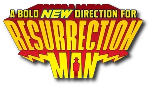 Resurrection Man | LOGO Comics Wiki | Fandom