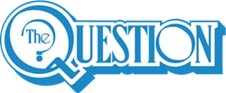 Question (DC Comics Character) | LOGO Comics Wiki | Fandom