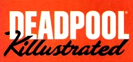Deadpool Killogy | LOGO Comics Wiki | Fandom