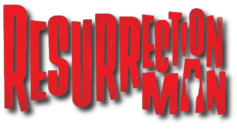 Resurrection Man | LOGO Comics Wiki | Fandom