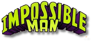 Impossible Man | LOGO Comics Wiki | Fandom