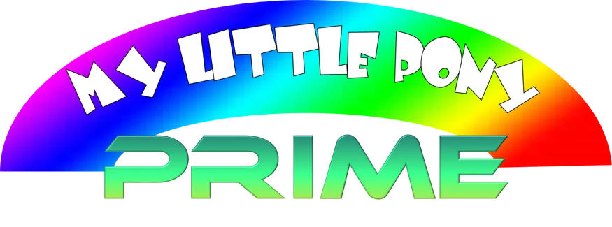 My Little Pony: Prime | Logo FannonWiki: A New Revolution Wiki | Fandom