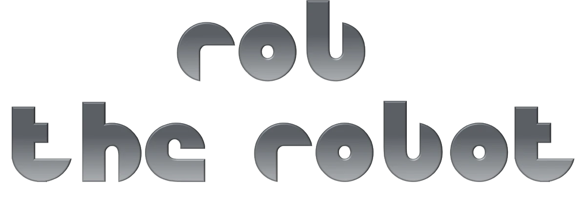 Rob The Robot (Theatrical Shorts) | Logo FannonWiki: A New Revolution Wiki | Fandom