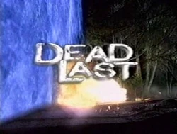 Dead Last | Logopedia | Fandom
