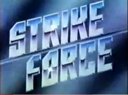 Strike Force | Logopedia | Fandom