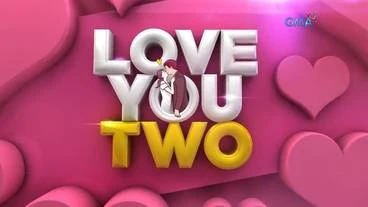 Love You Two | Logopedia | Fandom