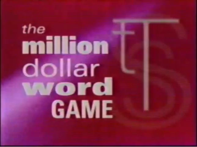The Million Dollar Word Game | Logopedia | Fandom
