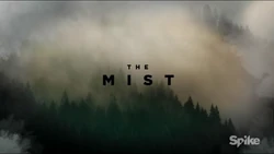 The Mist | Logopedia | Fandom