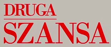 Druga Szansa | Logopedia | Fandom