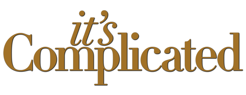 It's Complicated | Logopedia | Fandom